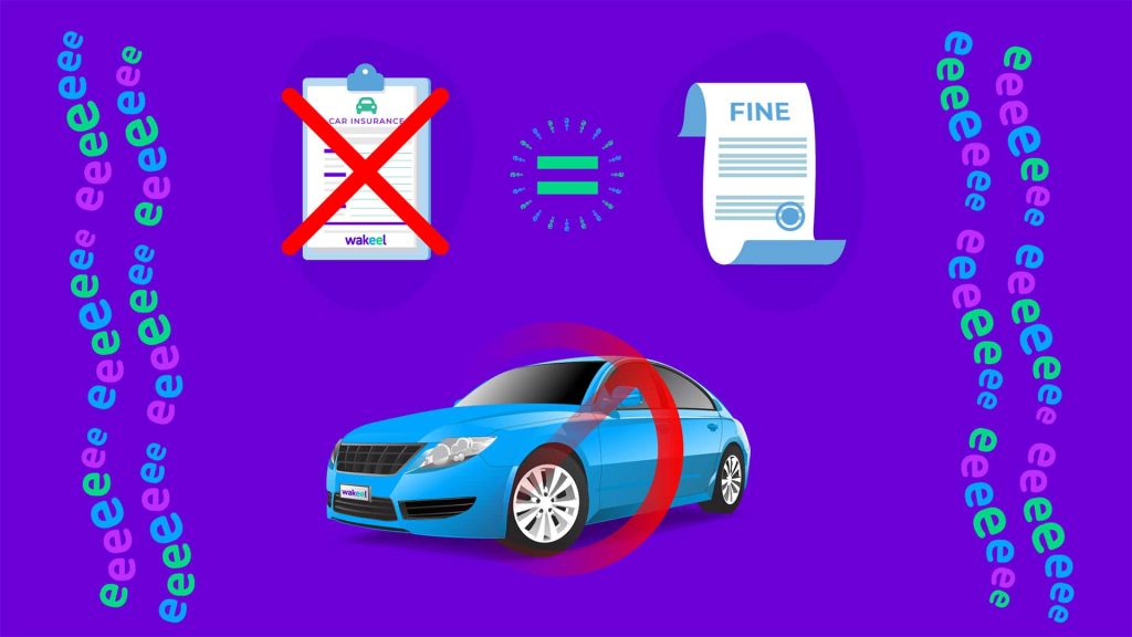 Having expired car insurance is now MORE expensive in Saudi | wakeel