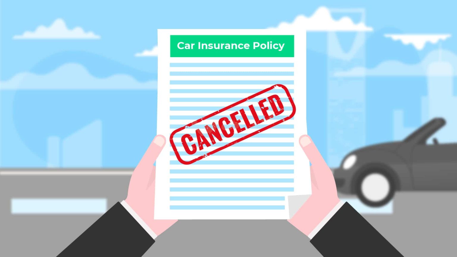 Cancelling Your Car Insurance-Everything You Need to Know | wakeel