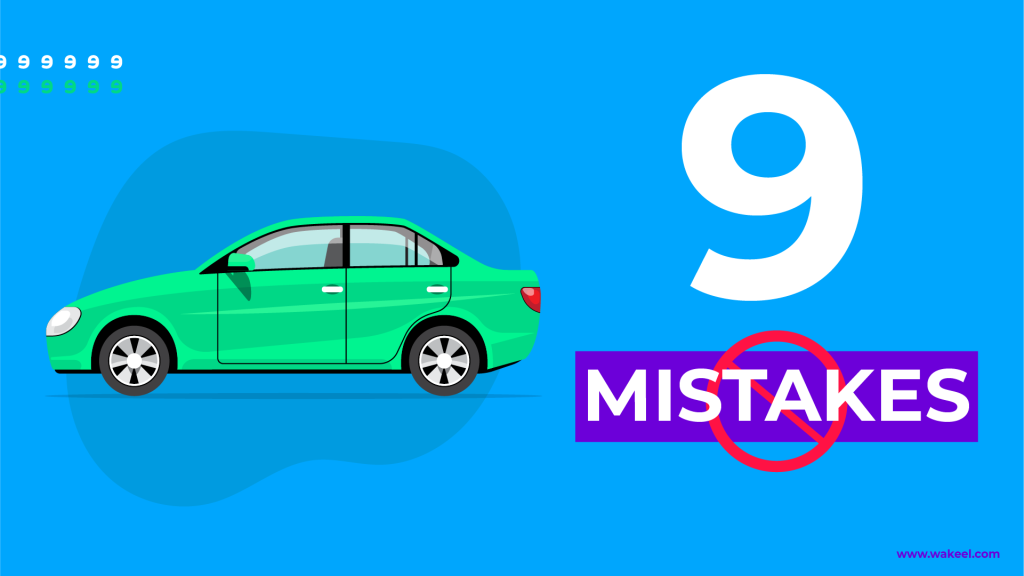 Insurance Don'ts: mistakes to avoid | wakeel